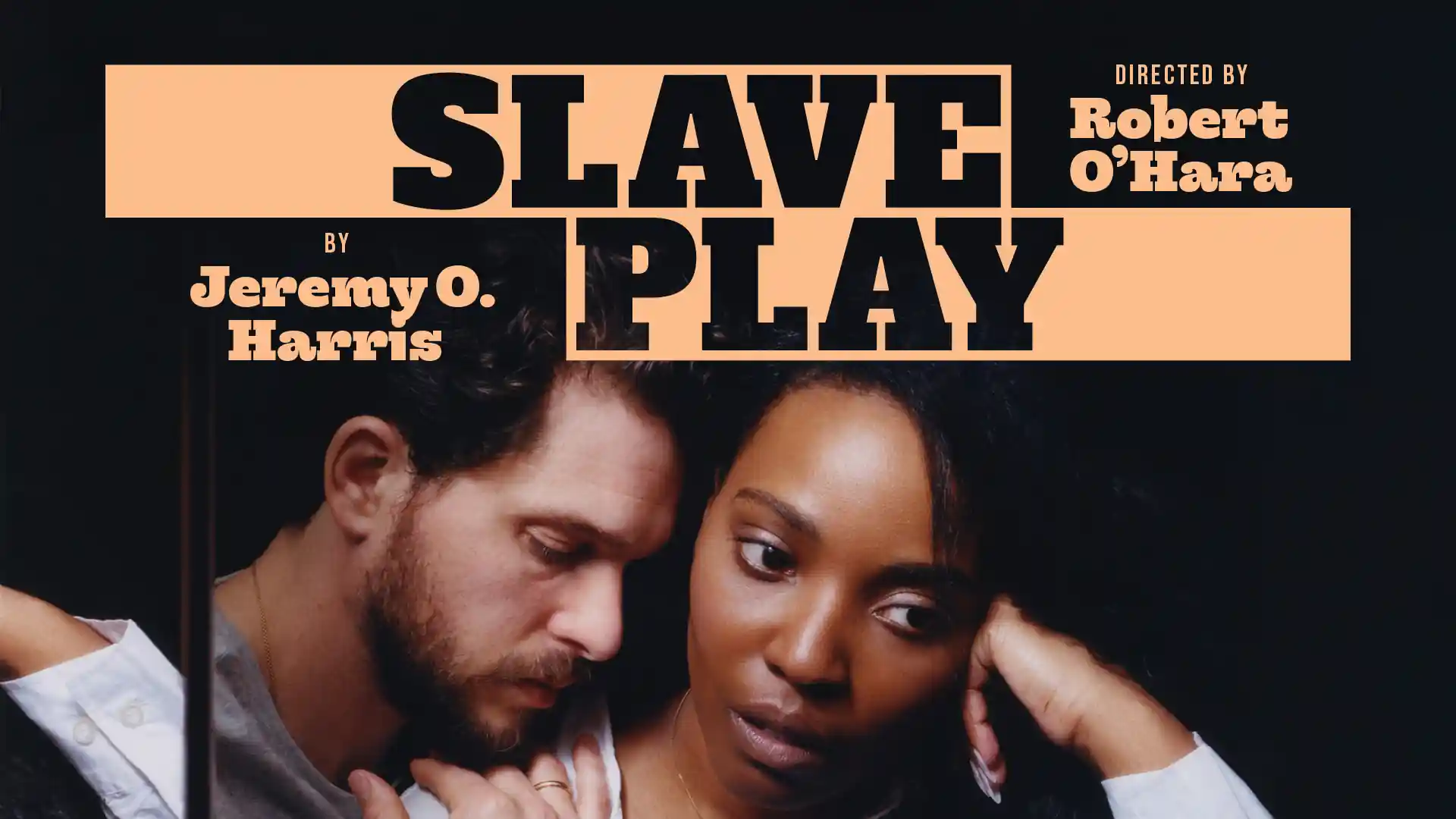 Slave Play at Noël Coward Theatre in London's West End